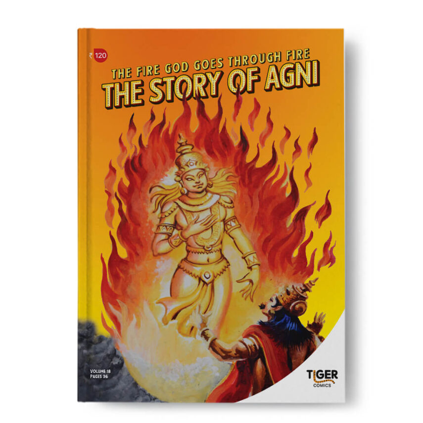 The Trial of Agni - The Fire God Goes Through Fire! - Tiger Comics